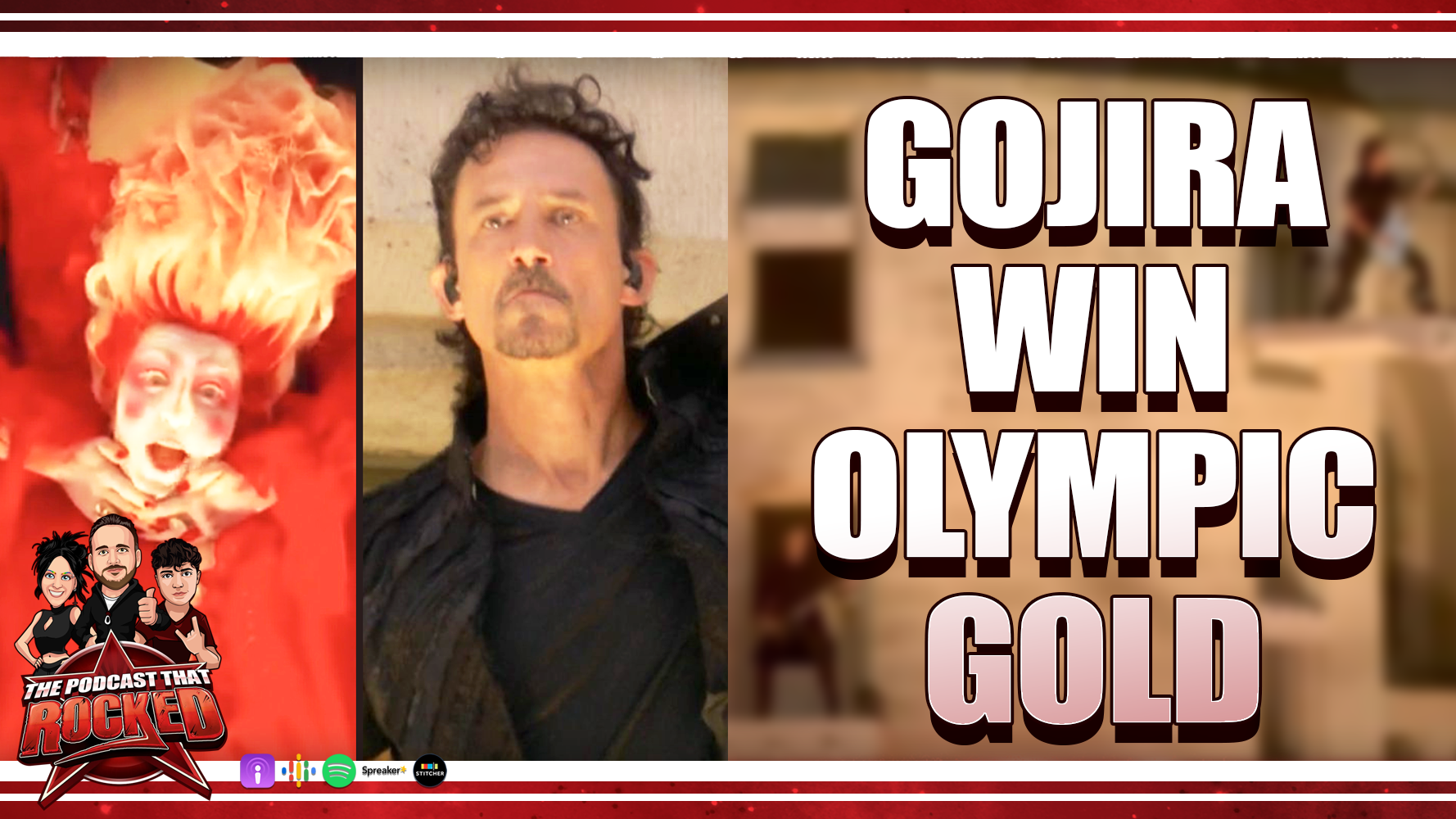 Gojira Win Olympic Gold | The Podcast That Rocked | Rocked