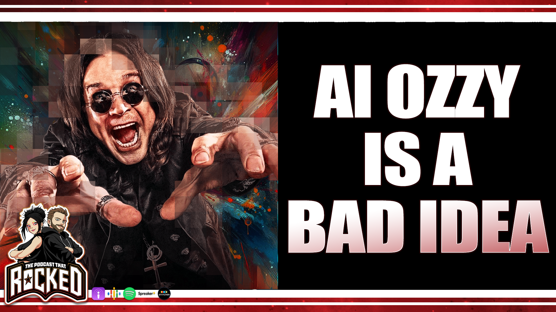 AI OZZY OSBOURNE Is A Horrible Idea (ft. ARTV) | The Podcast That ...